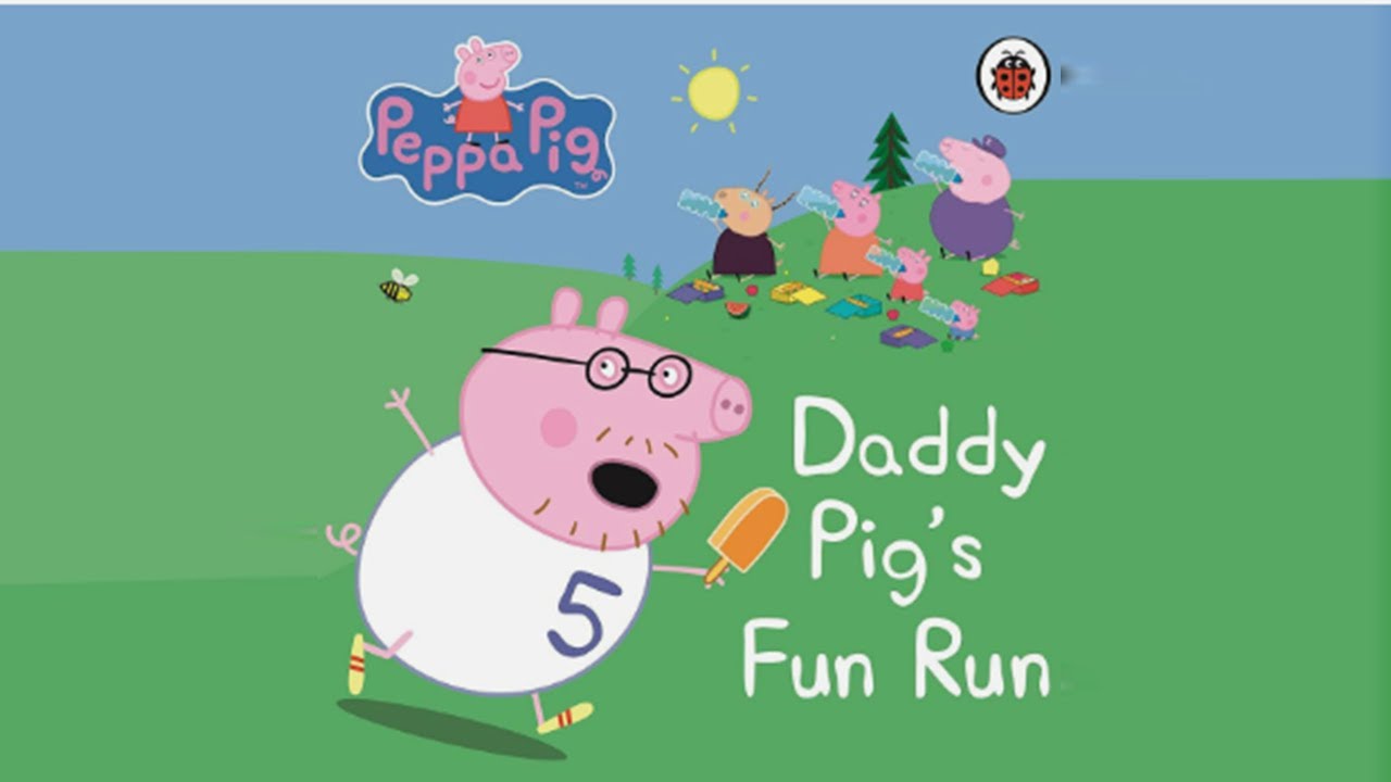 Peppa Pig Tales-Daddy Pig's Fun Run - YouTube