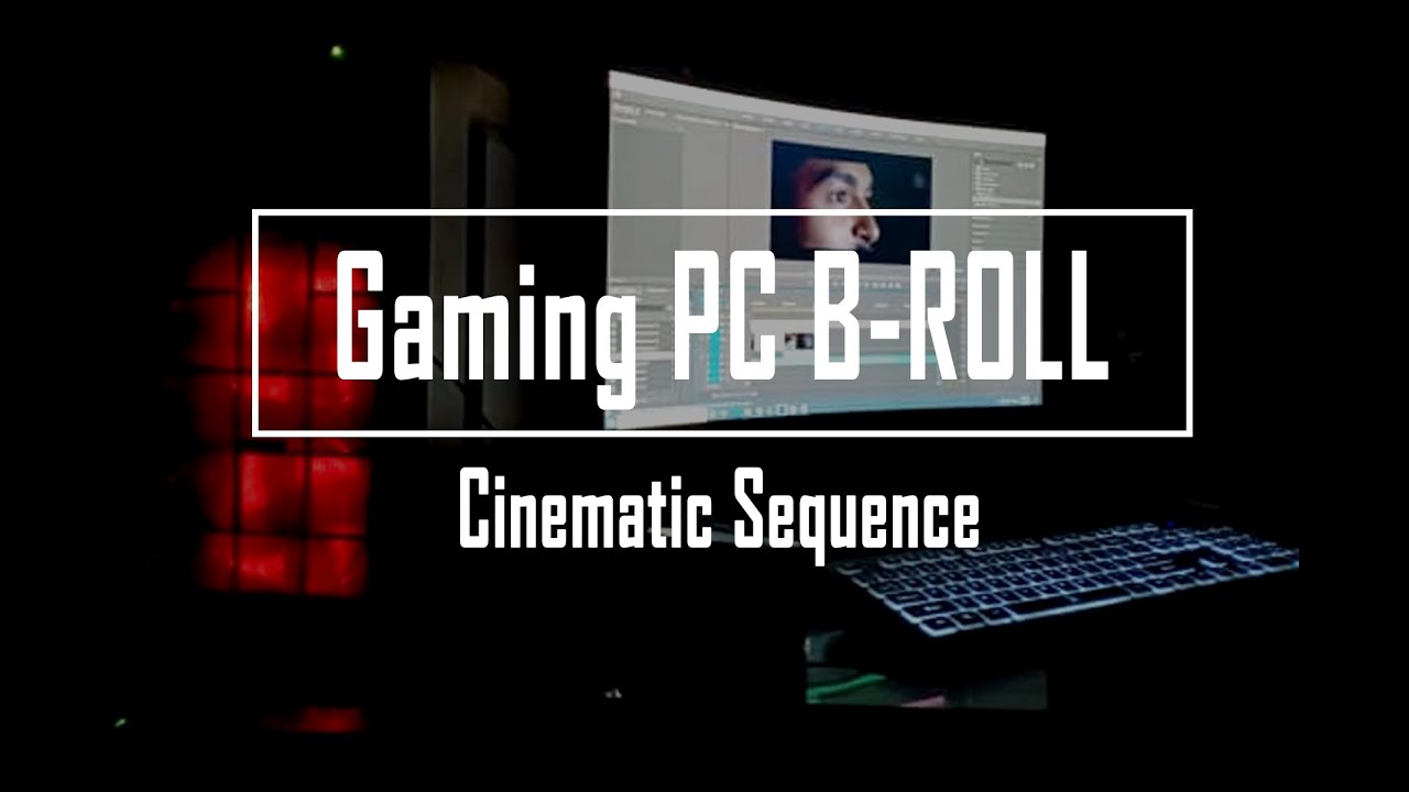 Gaming PC Cinematic B Roll | Sony A6000 - YouTube