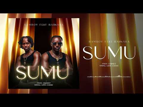 Bam Boy feat Barnaba - Sumu