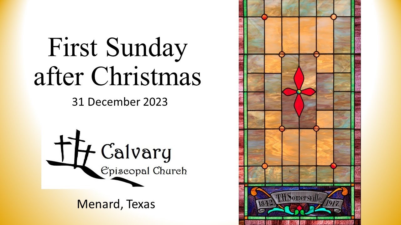 Full Service of the First Sunday after Christmas 31 Dec 2023 - YouTube