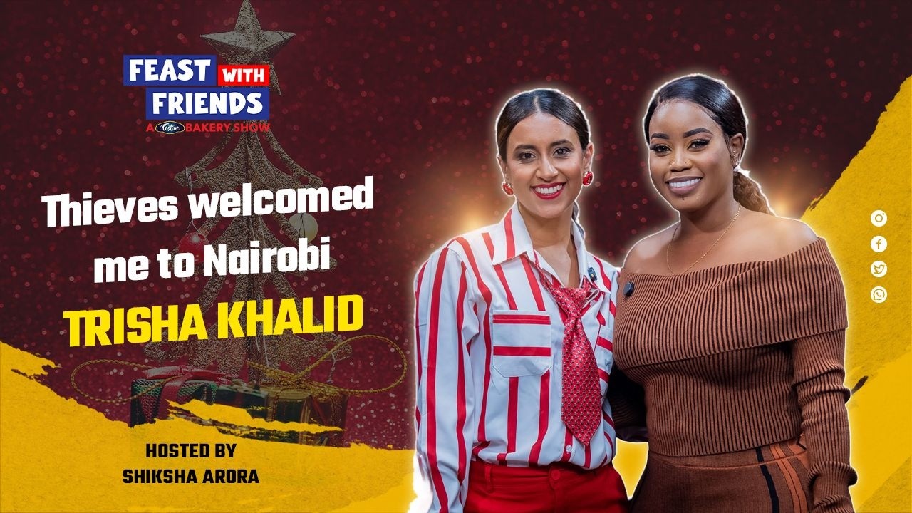 Trisha Khalid on Fame, Relationship and her Transition from Mombasa to ...