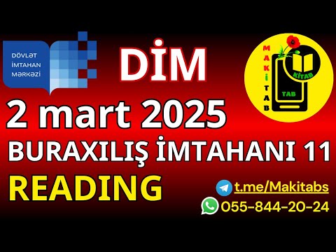 2 MART 2025 DİM BURAXILIŞ İMTAHANI READING İngilis dili 02.03.2025