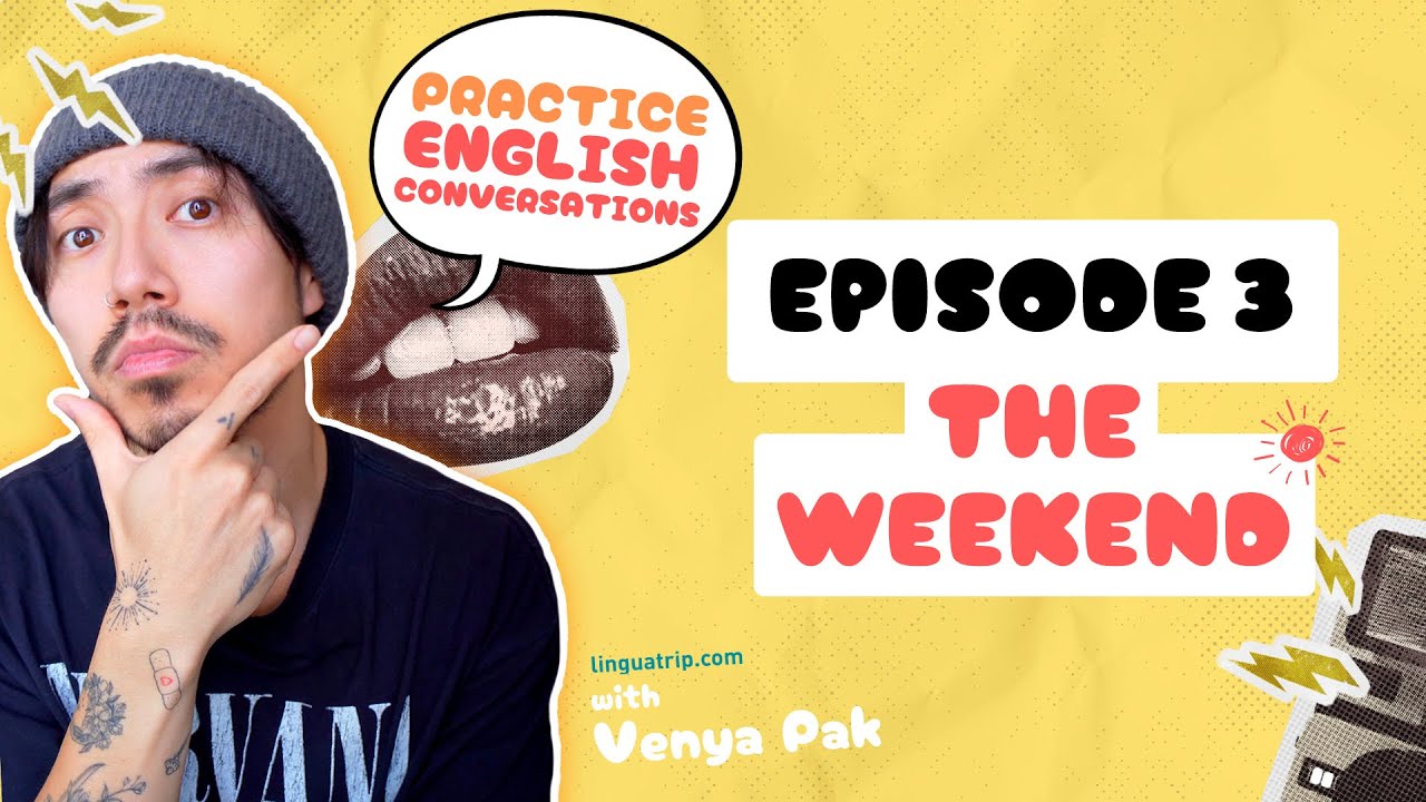 Ep.3 - The weekend | "Practice English Conversations!" PODCAST - YouTube