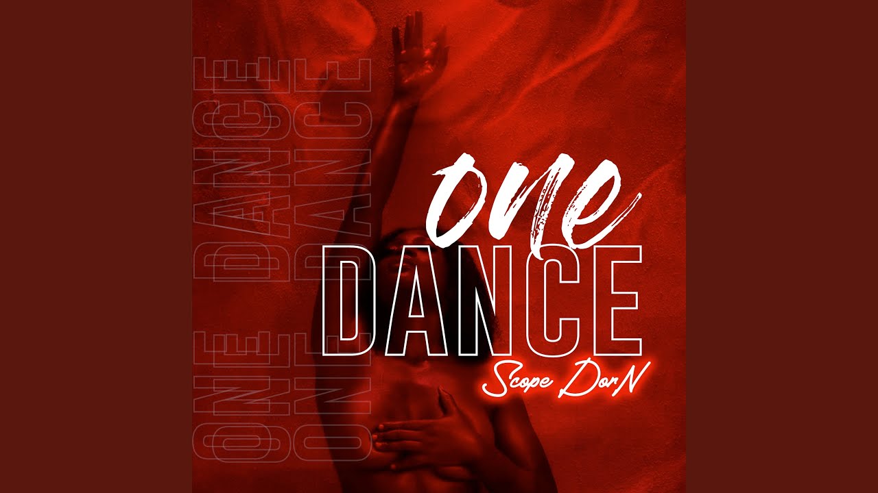 One Dance - Scope DorN | Shazam