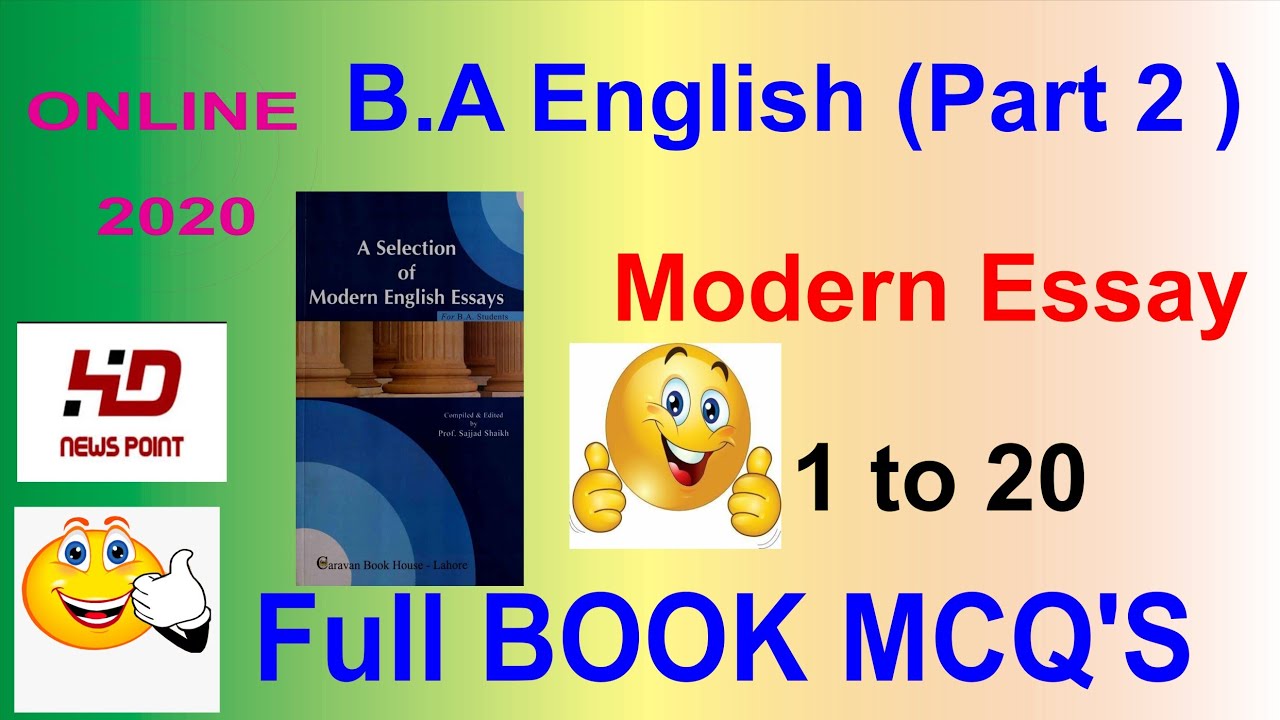BA English ( Part 2) Modern Essay ,Chapter NO : 1 To 20,Full Book MCQ's ...