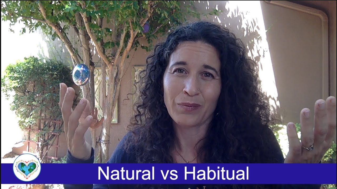 Love Smart NVC Key Distinction #14 - Natural Vs Habitual - YouTube