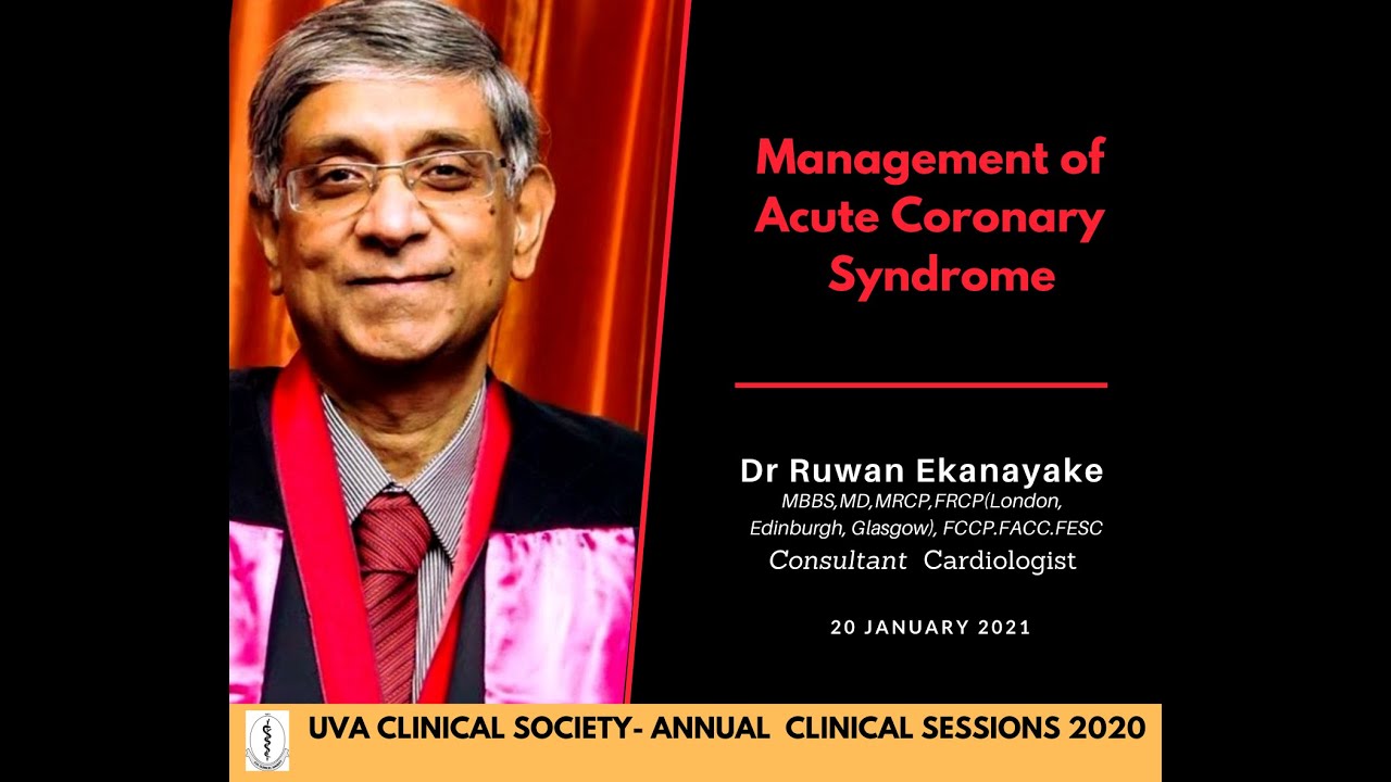Dr Ruwan Ekanayake - Management of acute coronary syndrome - YouTube