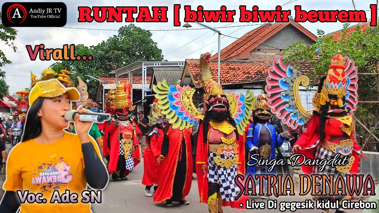 singa depok SATRIA DENAWA - RUNTAH Voc. Ade SN Live gegesik kidul Singa ...