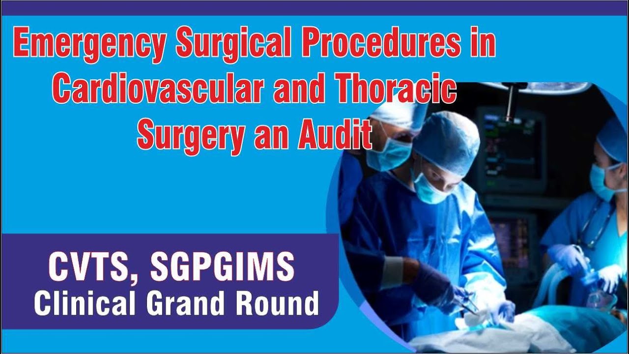 Emergency Surgical Procedures in Cardiovascular and Thoracic Surgery an ...