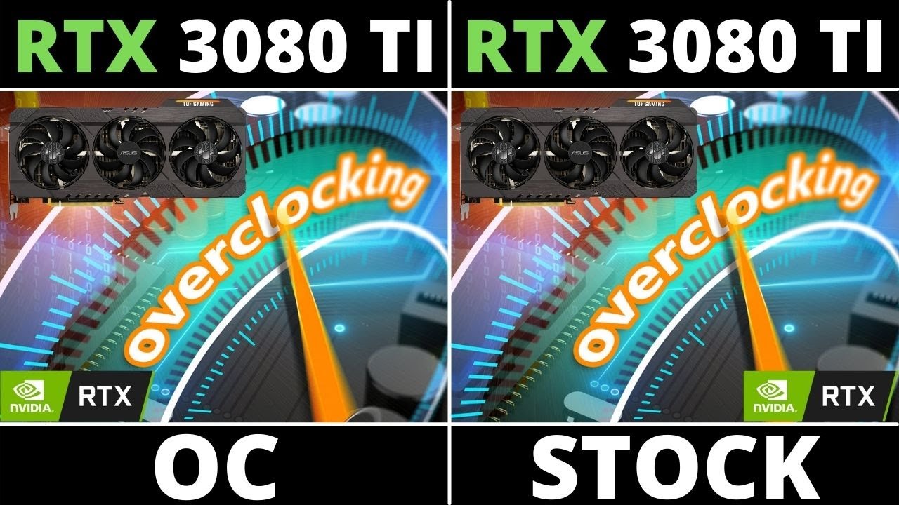 RTX 3080 TI OVERCLOCK VS STOCK - TEST IN 12 GAMES 4K - YouTube
