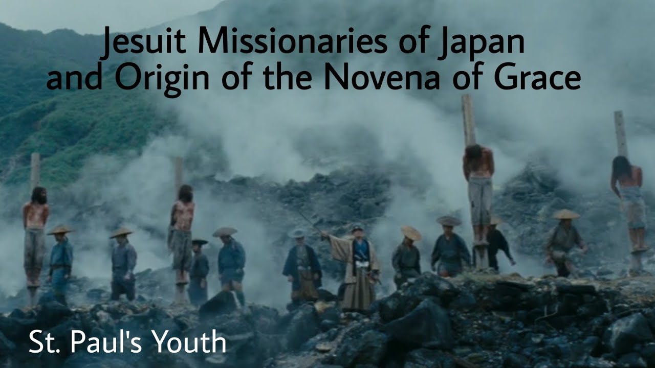Jesuit Missionaries of Japan and the Origin of the Novena of Grace to ...