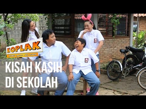 KOPLAK - Kisah Kasih Di Sekolah [28 MARET 2019]