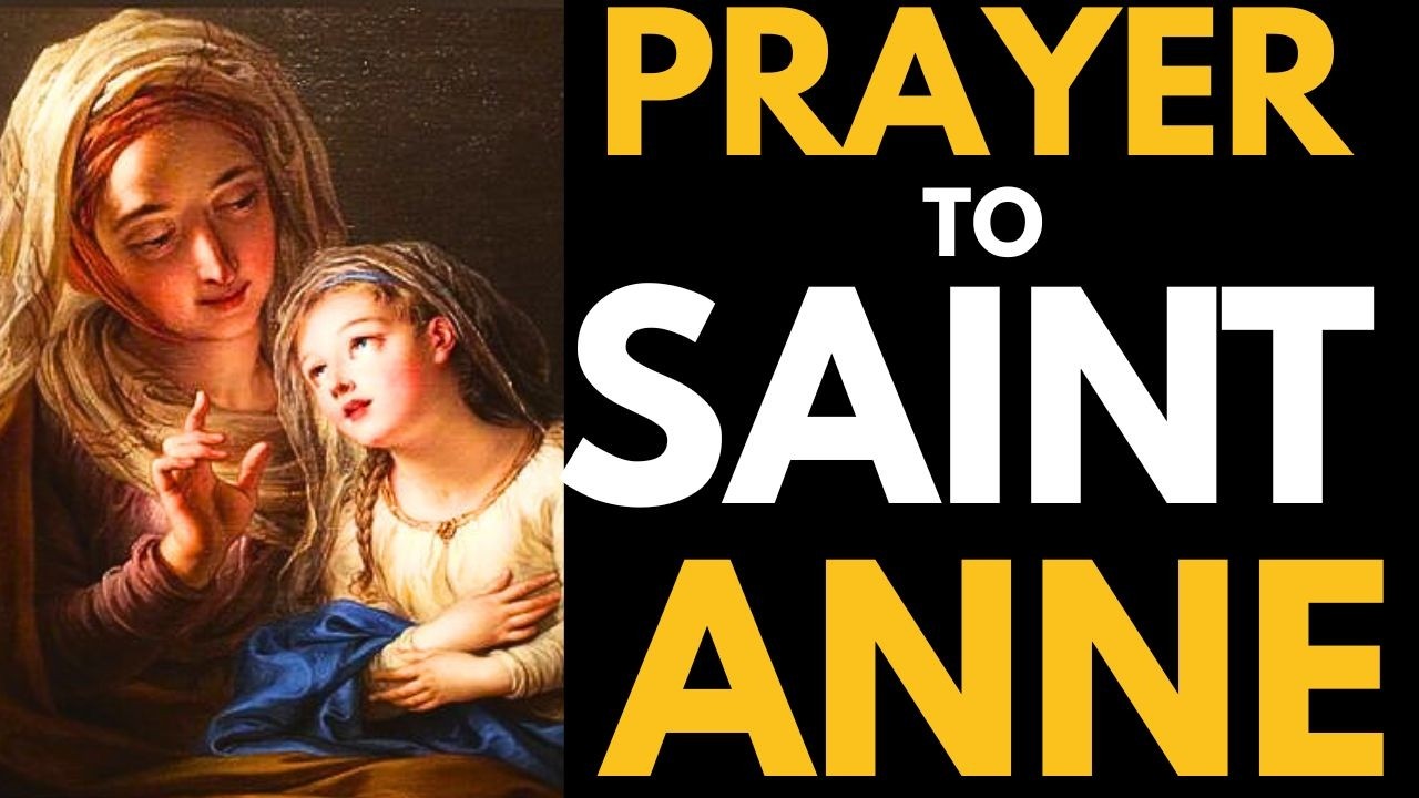 Prayer to Saint Anne - YouTube