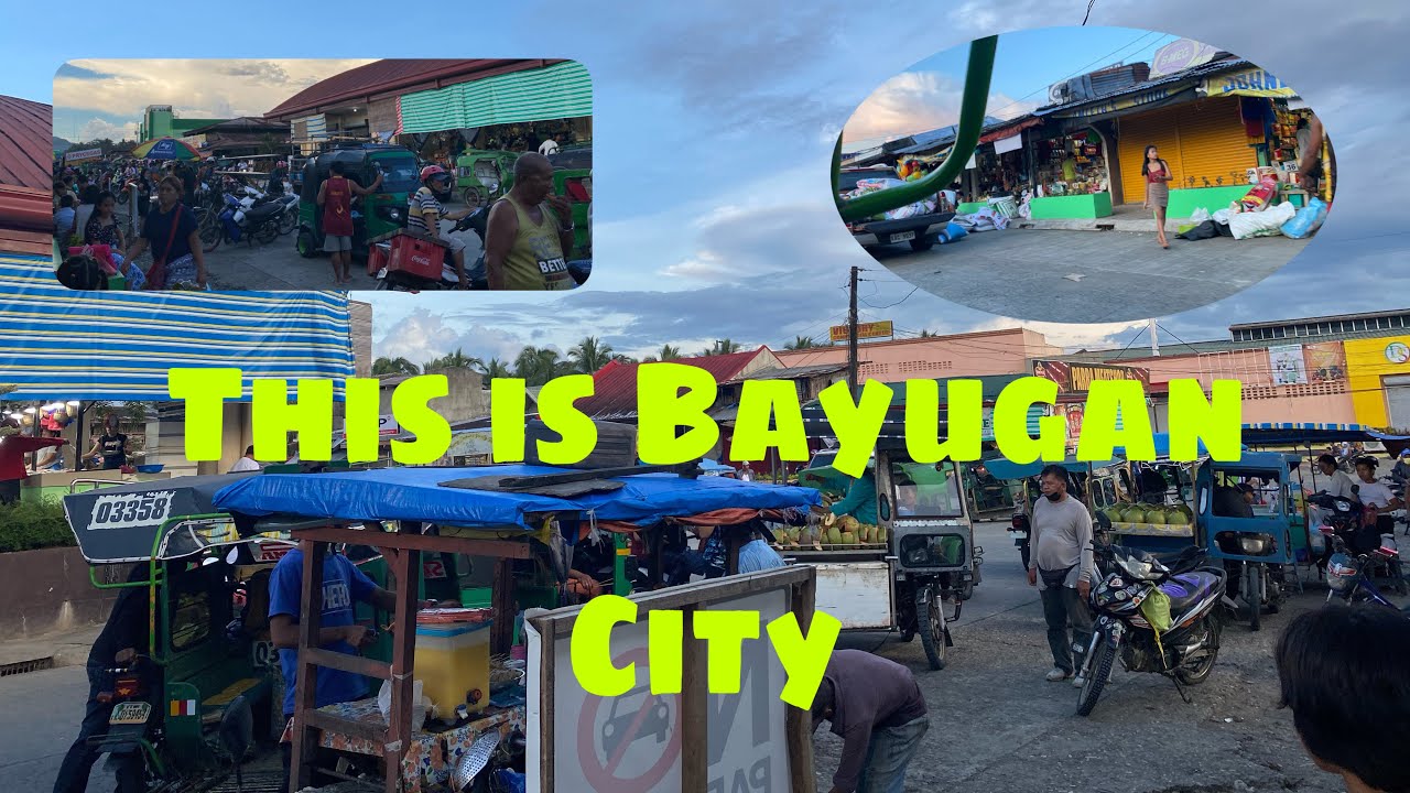 WELCOME TO BAYUGAN CITY #mindanow - YouTube