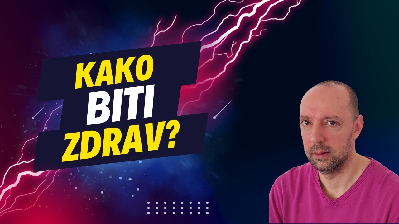 Kako biti zdrav? 5 stebrov do odličnega počutja je tu.....POGLEJTE ZDAJ ...