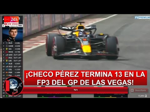 Checo Pérez termina 13 en la FP3 del GP de Las Vegas Max Verstappen resucita - YouTube