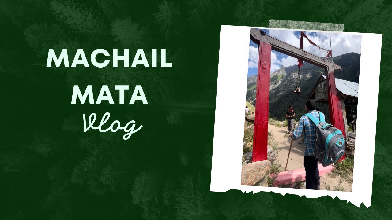 TREK TO MACHAIL MATA | padder machail | machail yatra | #machail # ...
