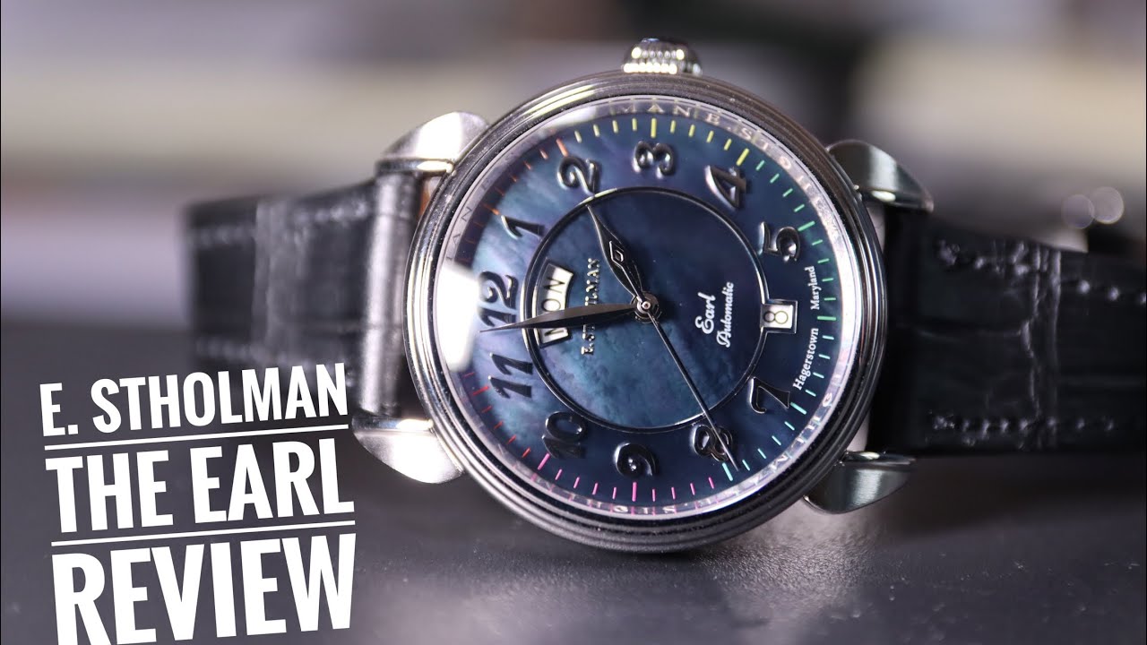 E. Stohlman Watch Co - The Earl, BLACK MOTHER OF PEARL review - YouTube