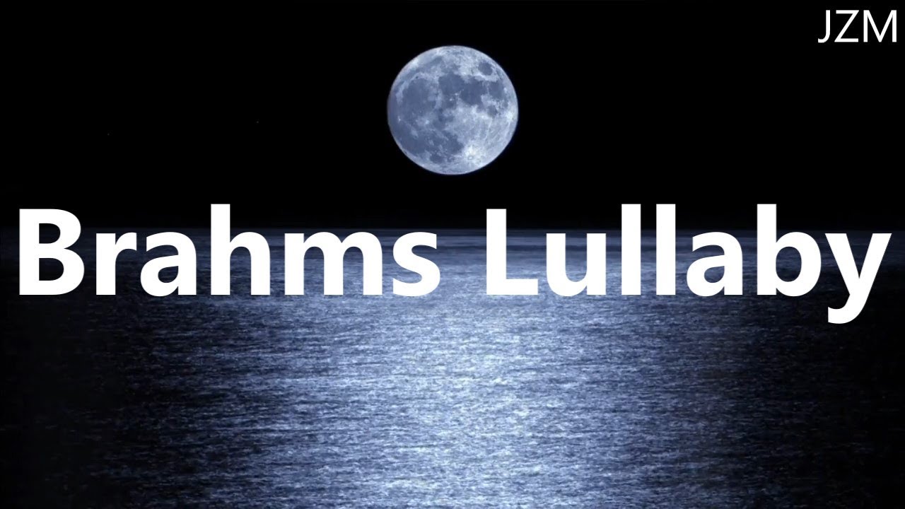 Classic Music - [orchestral] - Brahms Lullaby | JZM - YouTube