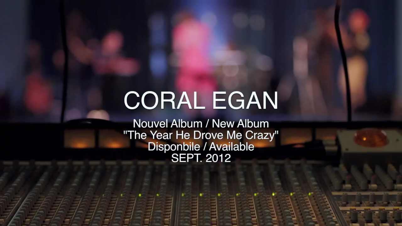 Coral Egan - The Year He Drove Me Crazy EXTENDED CUT - YouTube