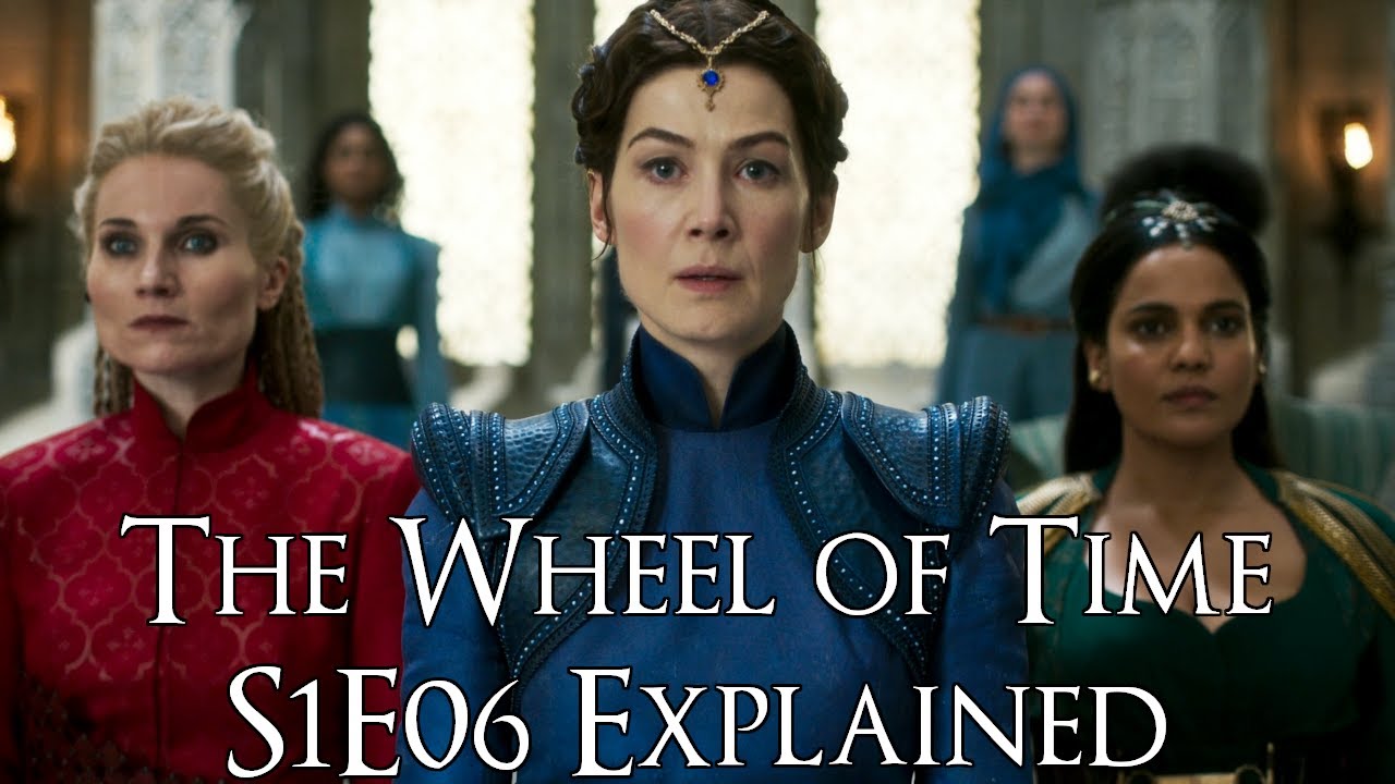 The Wheel of Time S1E06 Explained (Wheel of Time Season 1 Episode 6 ...