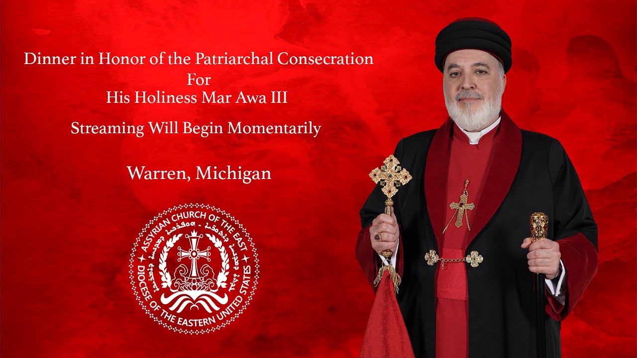 Holy Mass Celebrated by His Holiness Mar Awa III Saint Mary Assyrian ...