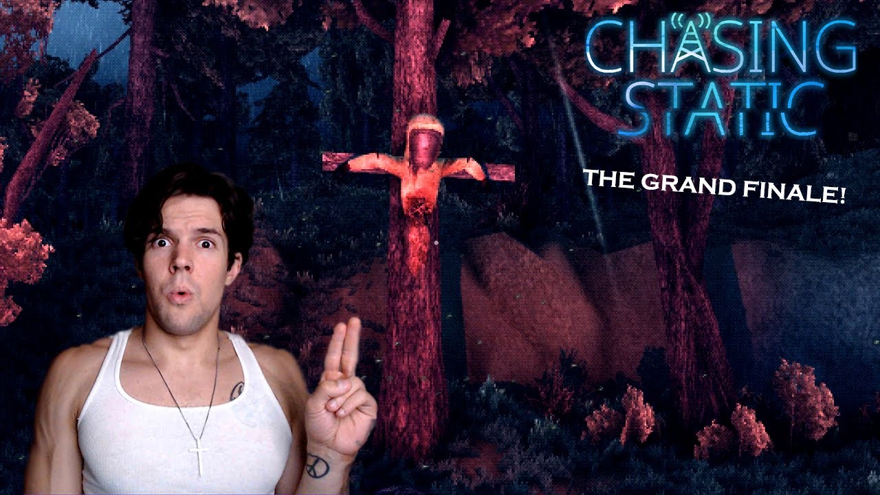 ENDING! THE GRAND FINALE! - Chasing Static (Full Game Walkthrough) #2 ...