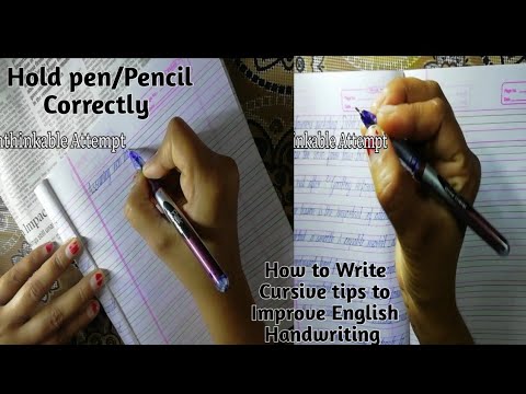 How to Hold/Grab pen in a Right Way to Make Good Handwriting|Tips to ...