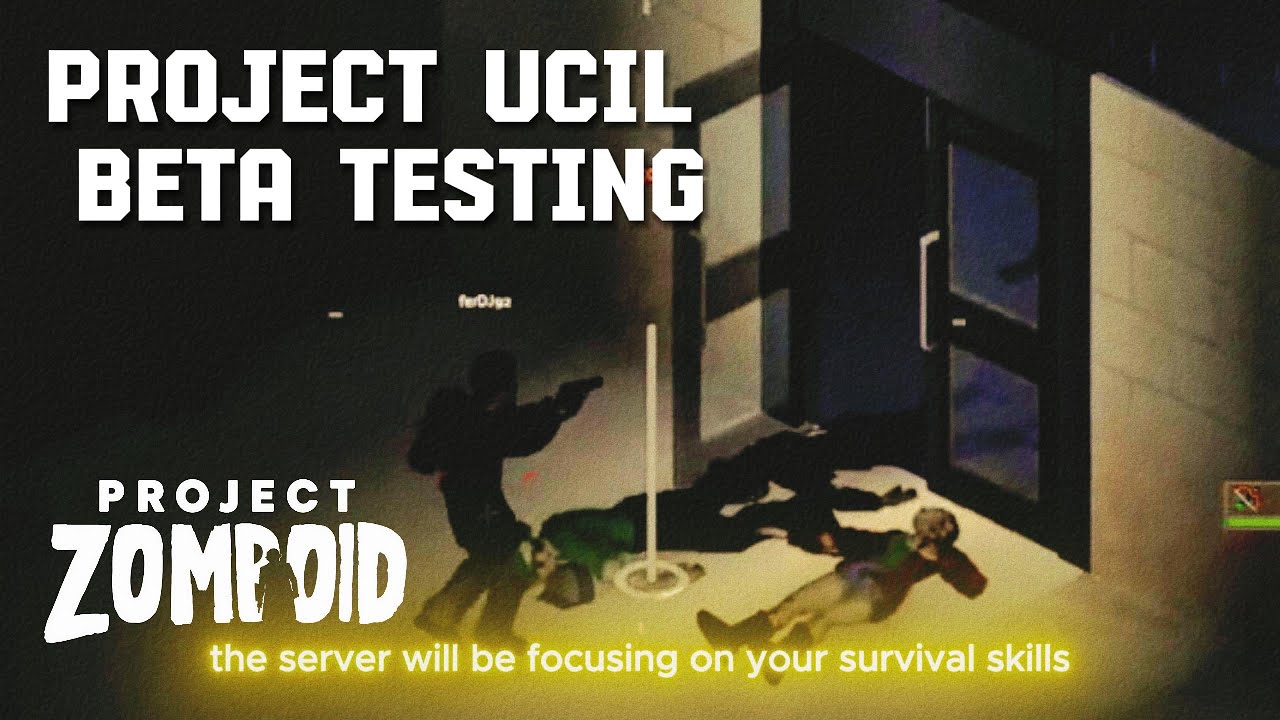 Project Ucil - Beta Testing Project Zomboid SEA Server [Discord link in ...