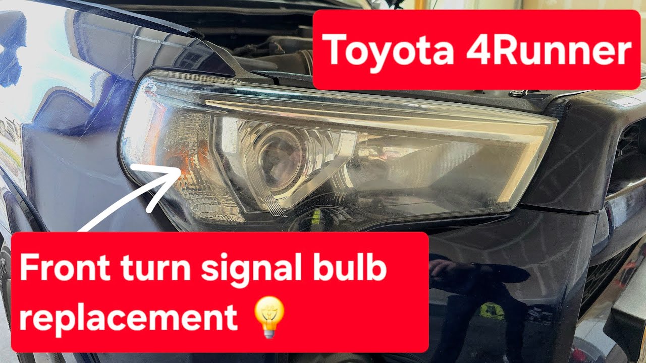 How to Change a Front Turn Signal in a 2016 Toyota 4Runner - YouTube