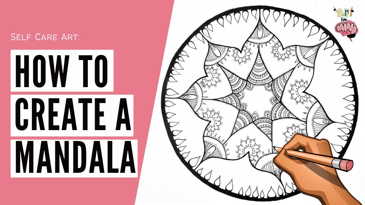 Self Care Art: HOW TO CREATE A MANDALA - YouTube