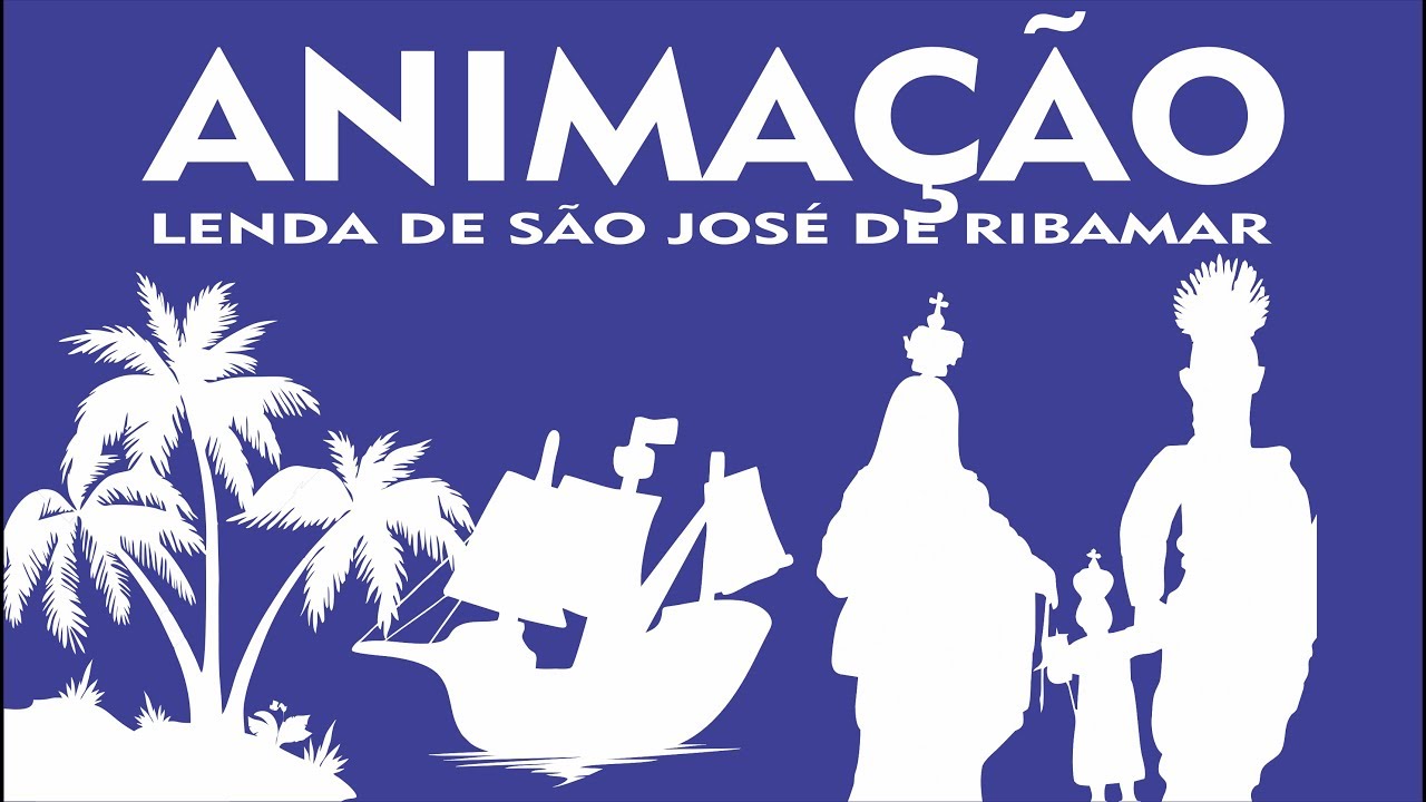 LENDA DE SÃO JOSÉ DE RIBAMAR (ANIMAÇÃO - A CHEGADA DA IMAGEM) - YouTube
