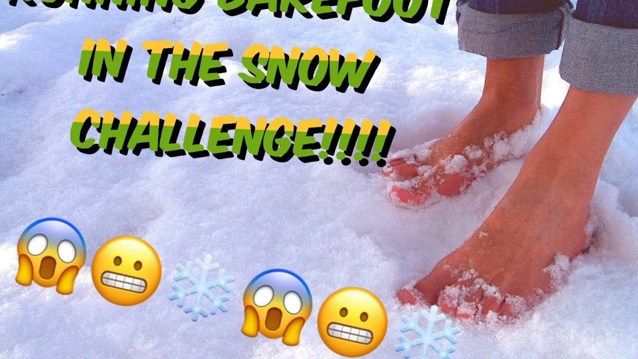 Running Barefoot In The Snow Challenge!!!! - YouTube