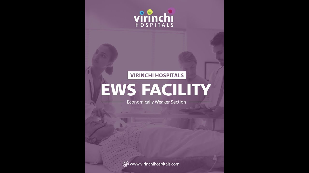 Virinchi Hospitals EWS Facility for Economically Weaker Section ...