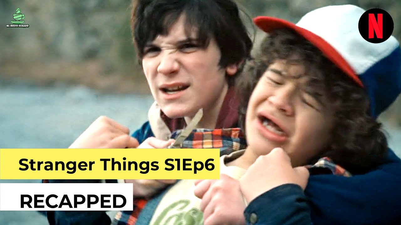 Stranger Things S1EP6 Recapped | Explained | All Movies Recapped - YouTube
