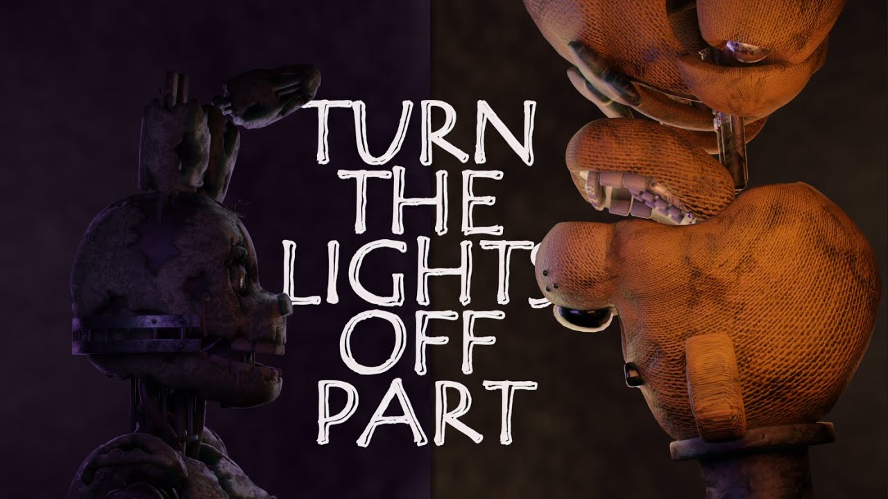 (Blender/FNaF) Turn The lights off part for me - YouTube