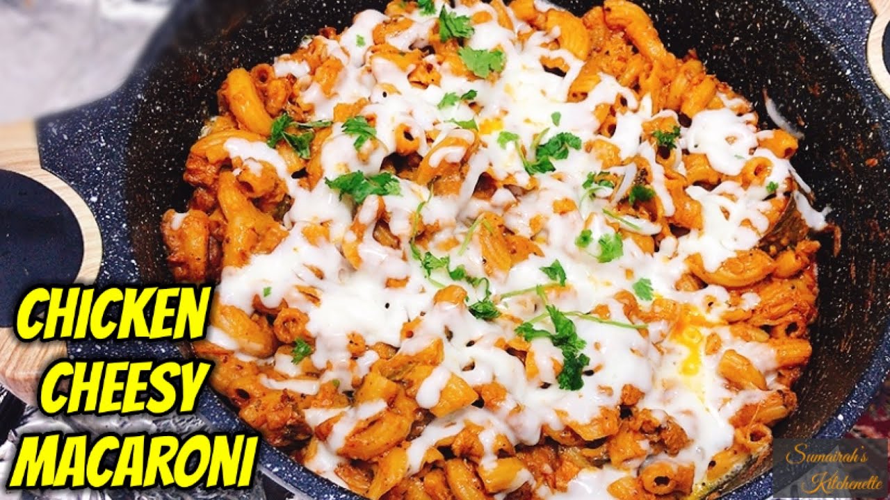 Chicken Cheese Masala Macaroni | Cheesy Chicken Pasta | Indian Masala ...