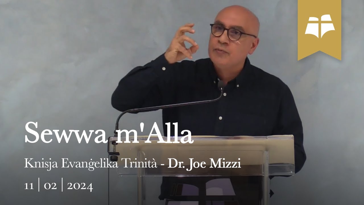 2024.02.11 - Sewwa m'Alla - Ġenesi 22:1-18 - Dr. Joseph Mizzi - YouTube