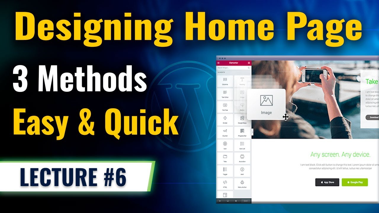How to Design Home Page in WordPress (3 Simple Methods) | Lecture 6 ...