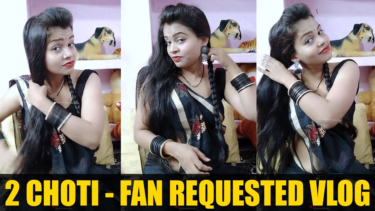 2 Choti Banai Aaj ll Fan Requested Vlog ll Pooja Official ll Braids ll ...