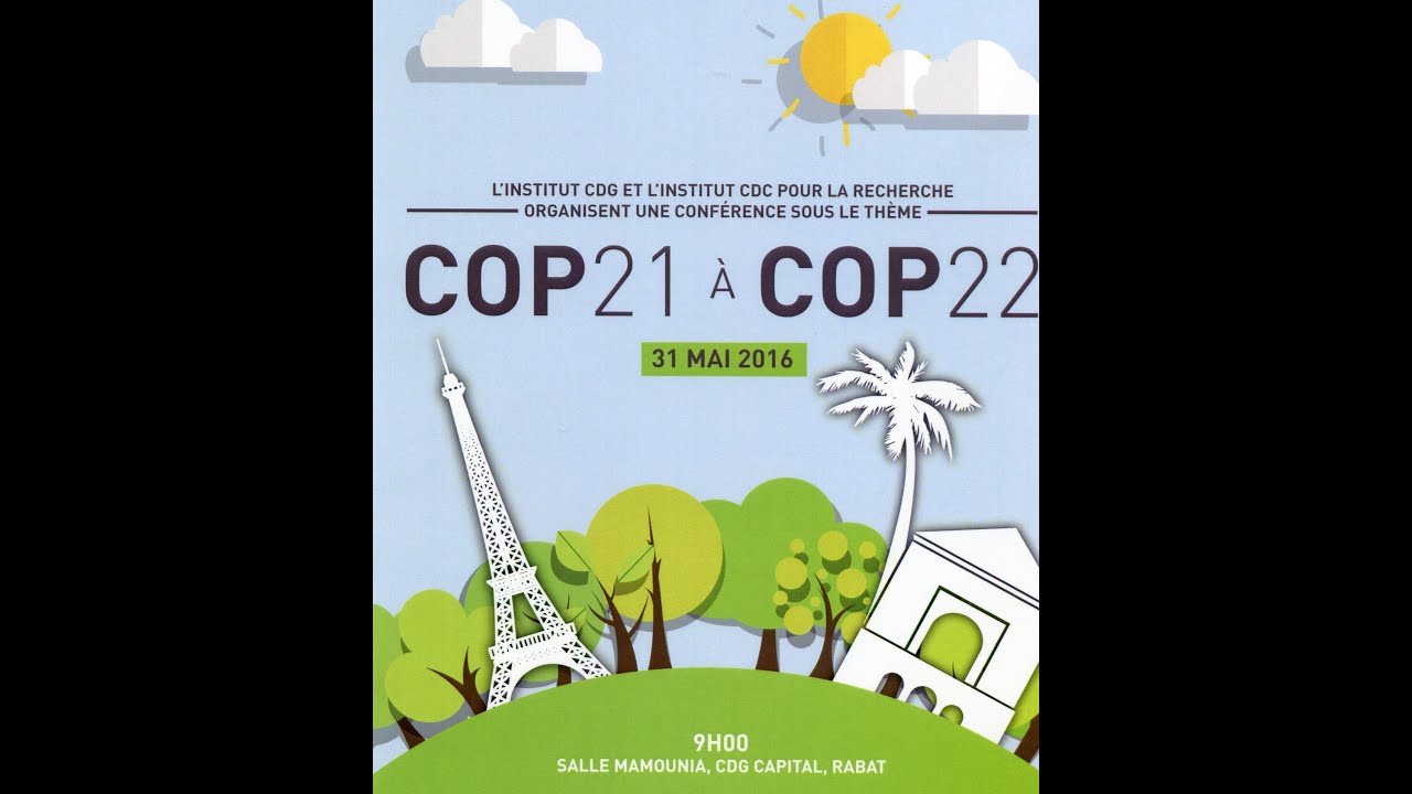 De la COP 21 à la COP 22 - YouTube