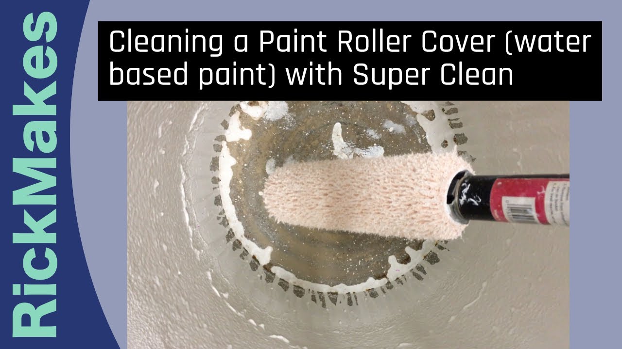 Cleaning a Paint Roller Cover (water based paint) with Super Clean ...