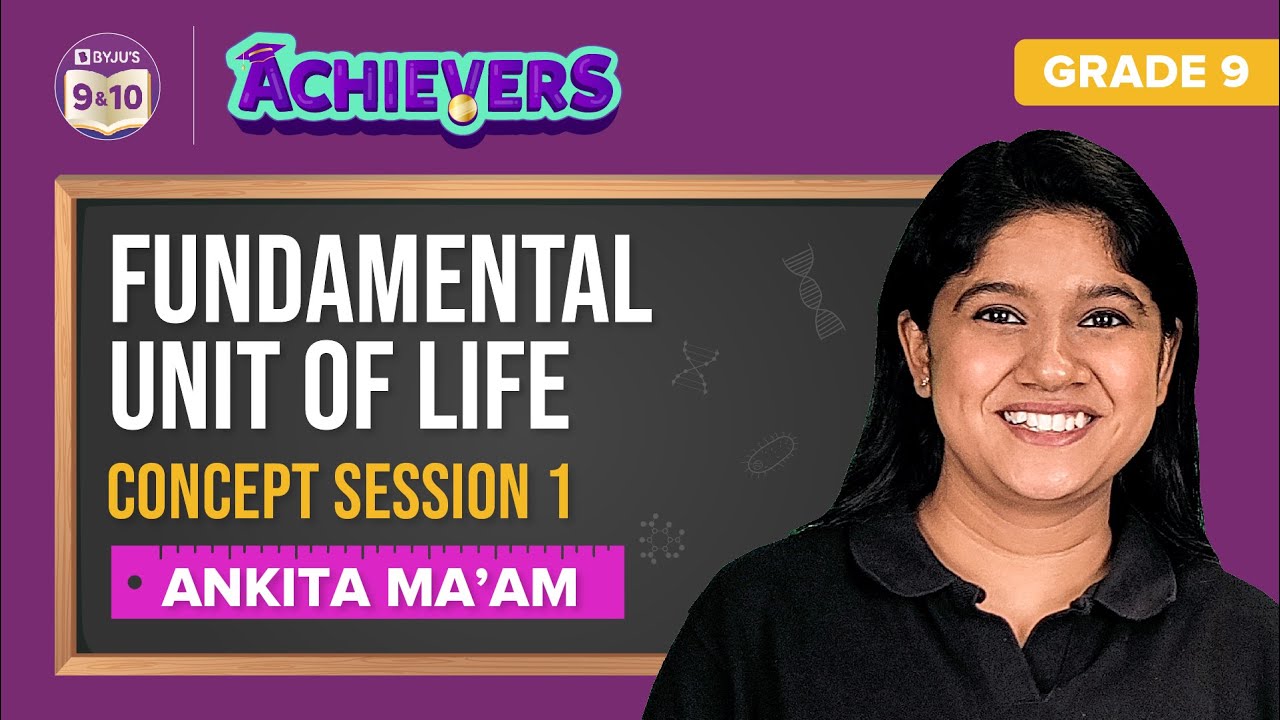 Fundamental Unit Of Life Class 9 Science Part 1 CBSE Class 9 fundamental-unit-of-life-class-9-science-part-1-cbse-class-9