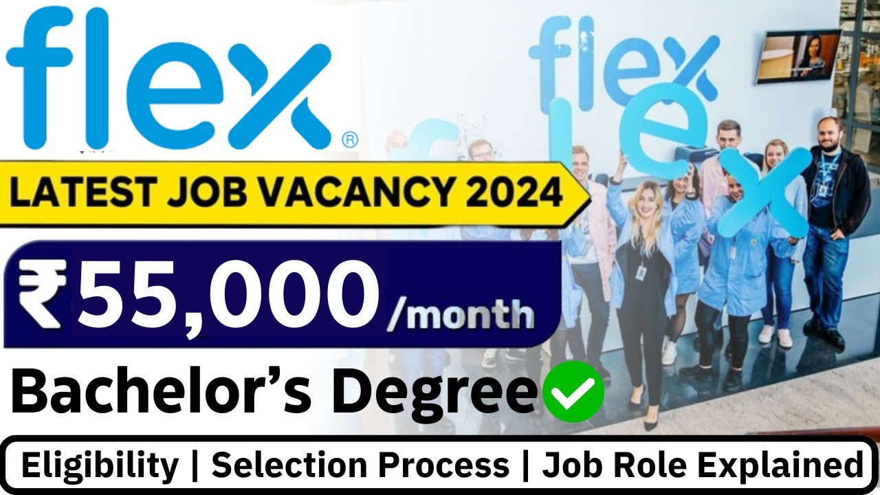 Flex Recruitment 2024 | Latest Job Vacancy 2024 | Job Vacancy 2023 ...