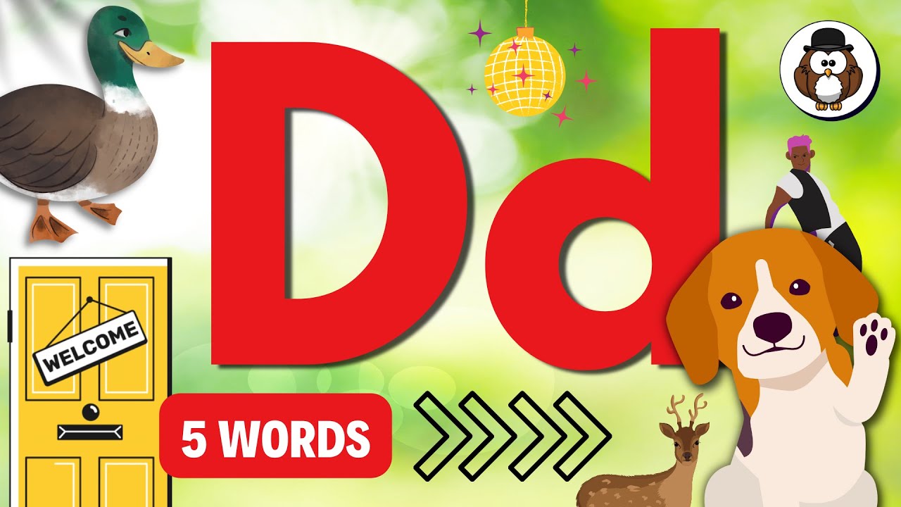 Letter D with 5 Words - D for Dog | ABC Phonics Alphabets Song ...