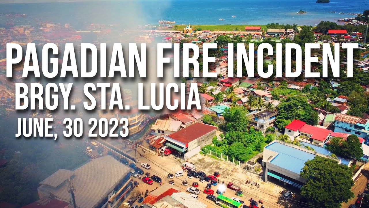 PAGADIAN FIRE INCIDENT BRGY. STA LUCIA NEAR GATAS TWIN BRIDGE JUNE 30 ...