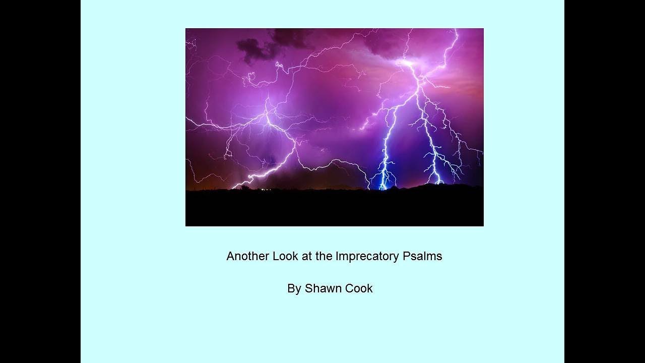 Another Look at The Imprecatory Psalms - YouTube