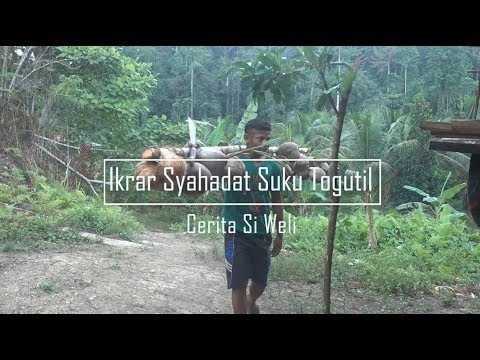 Ikrar Syahadat Suku Togutil di Tengah Hutan Halmahera