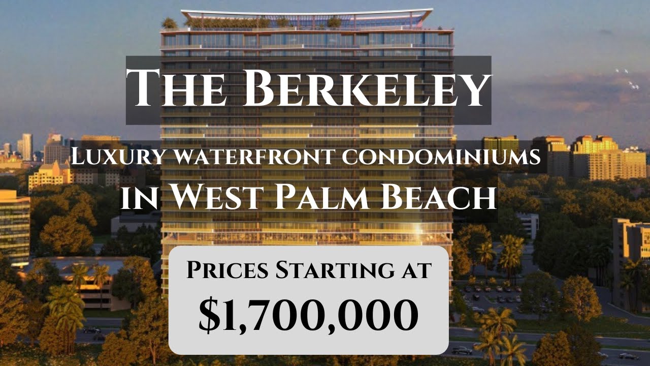 The Berkeley West Palm Beach - Collection of Luxury Waterfront ...