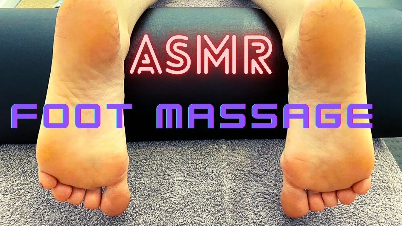 ASMR Foot Massage No talking - YouTube